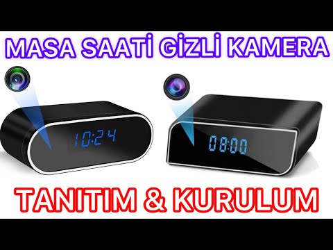 MASA SAATİ GİZLİ KAMERA SATIN ALDIK!