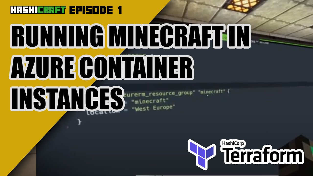 Running Minecraft in Azure Container Instances (Ep. 1) - YouTube