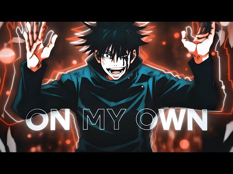 「MEGUMI💥 」- on my own [edit/amv]