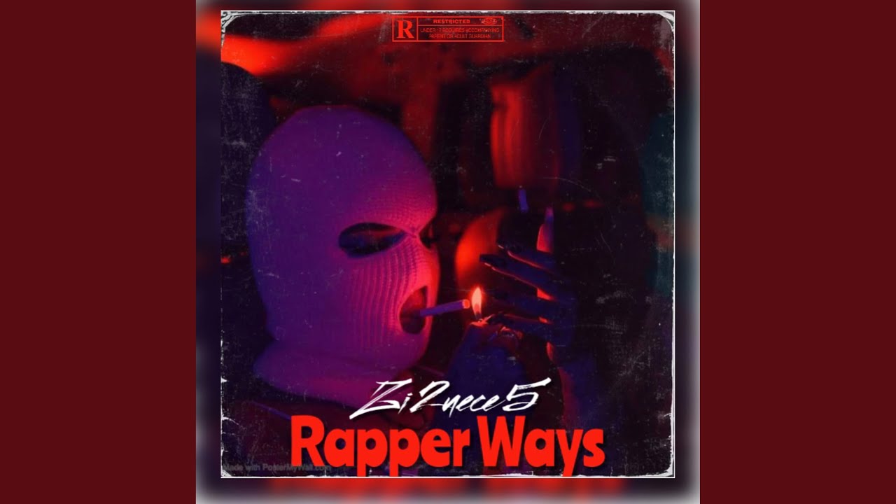 Rapper Ways - YouTube