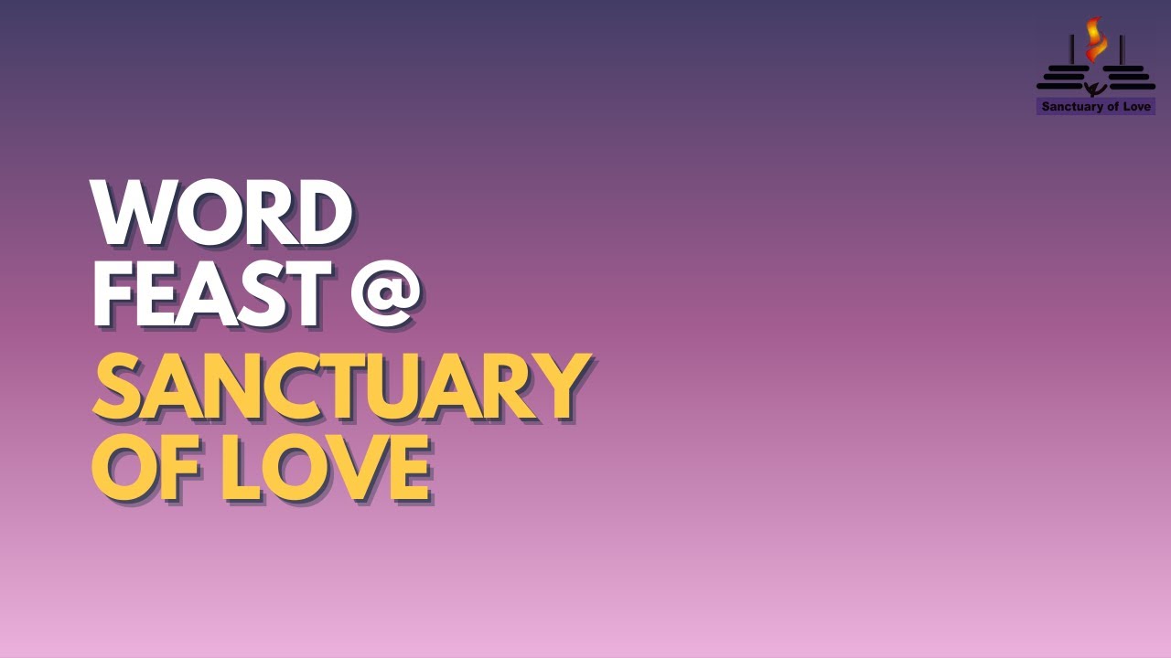 Word Feast | Pursue Holiness | SOL | May 24 2023 - YouTube