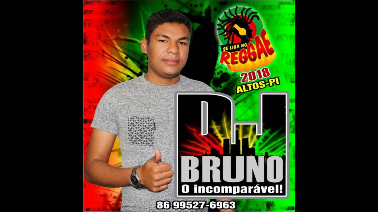 MEDLEY DJ BRUNO VOL 07 (RMX DJ BRUNO 2018) - YouTube
