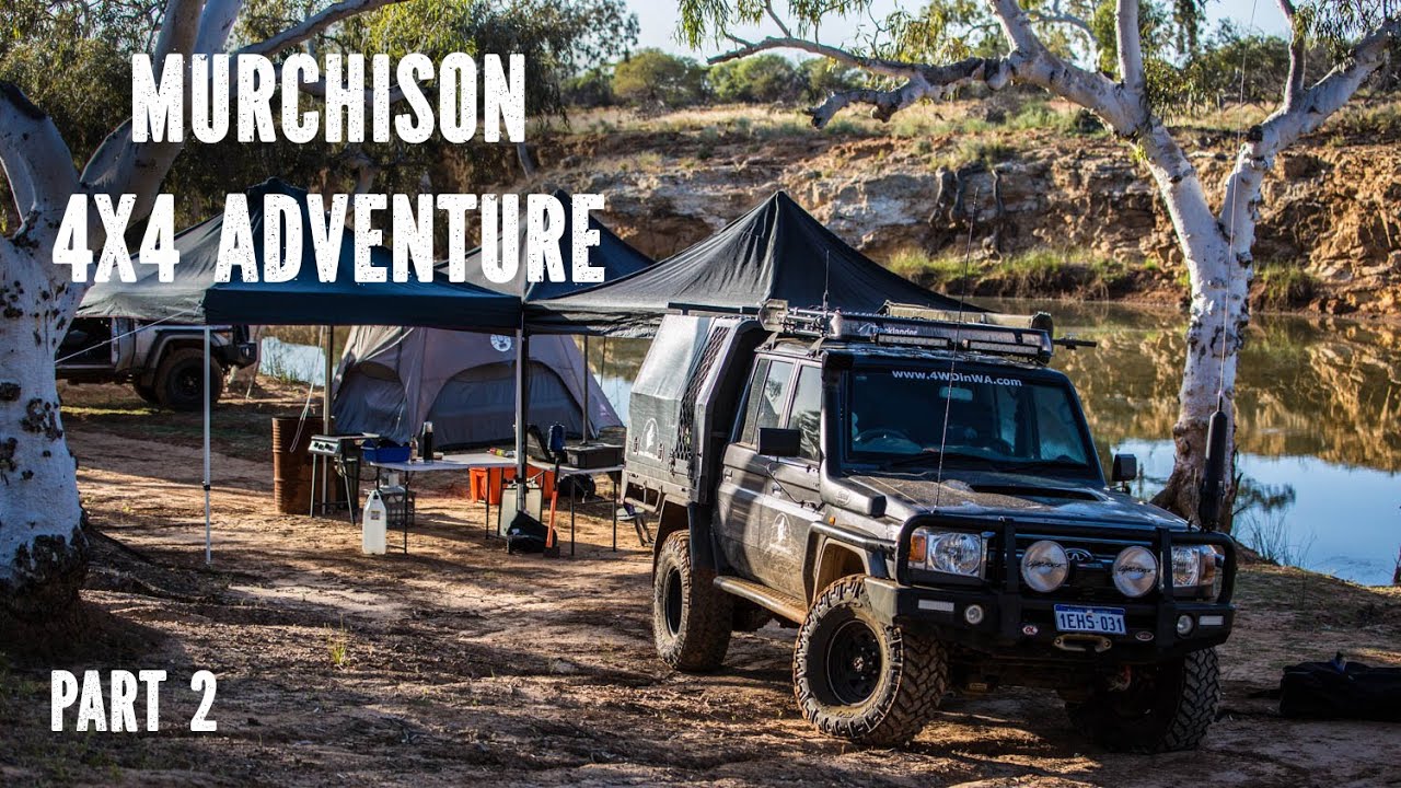 4x4 Adventure Murchison part 2 - YouTube