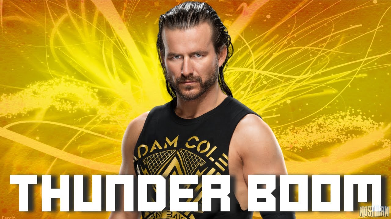 WWE: Adam Cole - "Thunder Boom" (V1) - YouTube