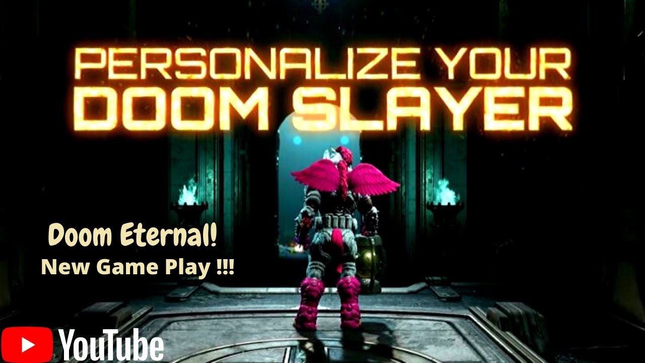 New Doom Gameplay | What To Expect From Doom Eternal |The Demon Slayer ...