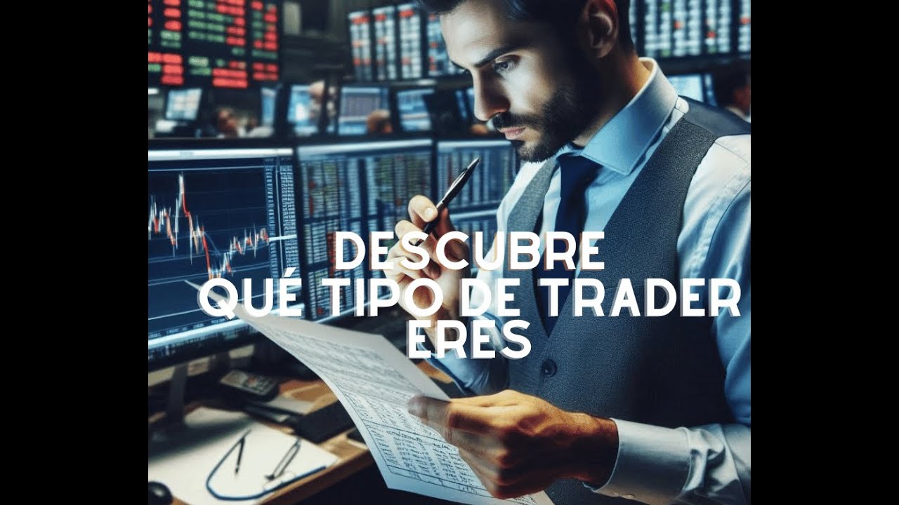 Haz el test y descubre qué tipo de trader eres! - YouTube