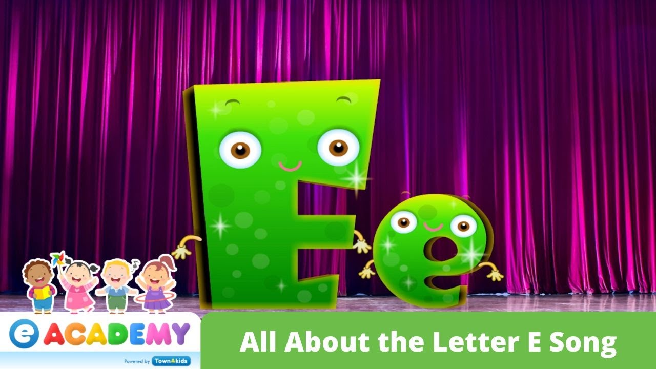 E Song | Letters of the Alphabet | Writing | Songs for Kids | Children ...