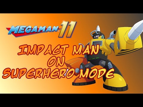 Mega Man 11 Impact Man Stage on Superhero Difficulty (HARD MODE ...