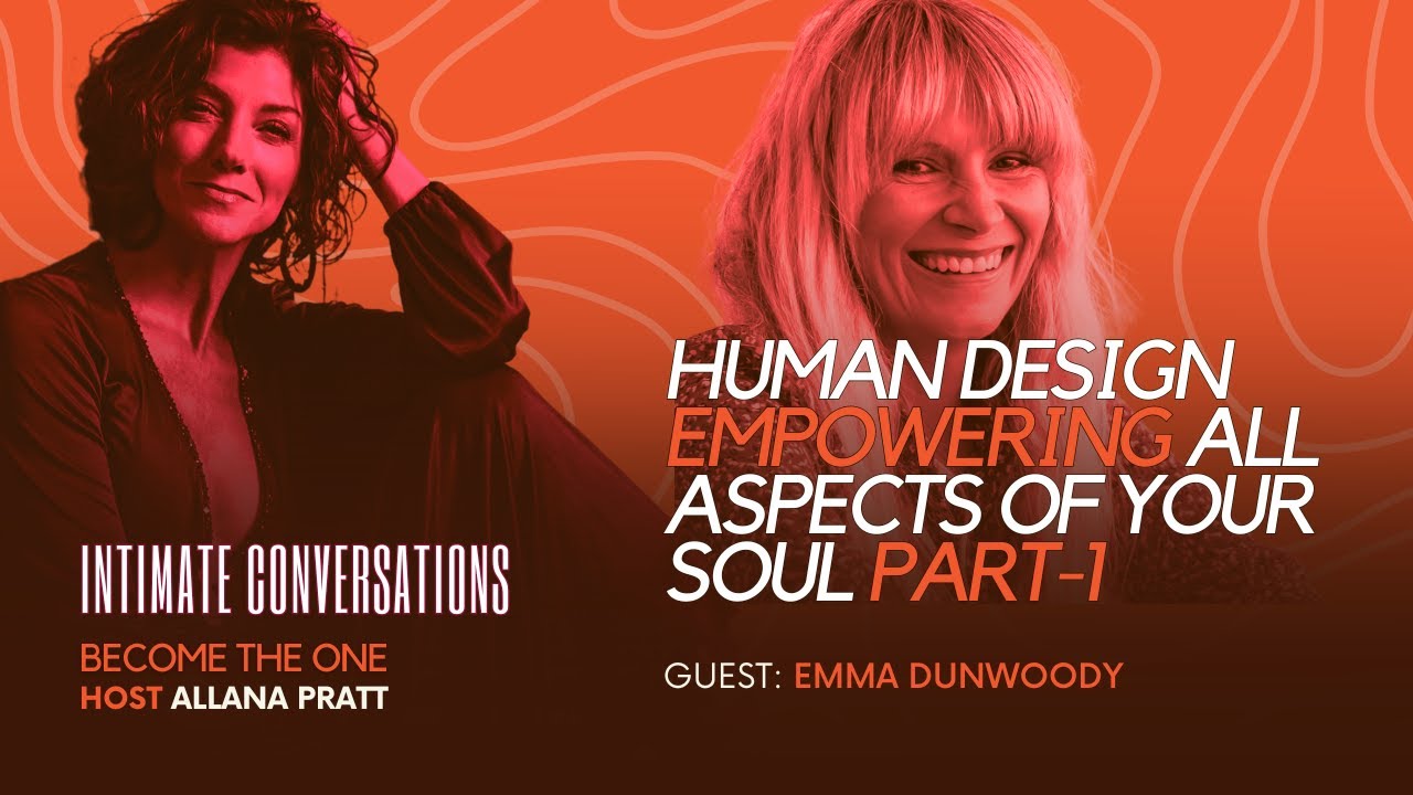 Intimate Conversations: Human Design Empowering All Aspects of Your ...