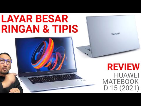 Laptop Layar Lebar yang Ringan dan Tipis: Huawei Matebook D 15 (2021 ...