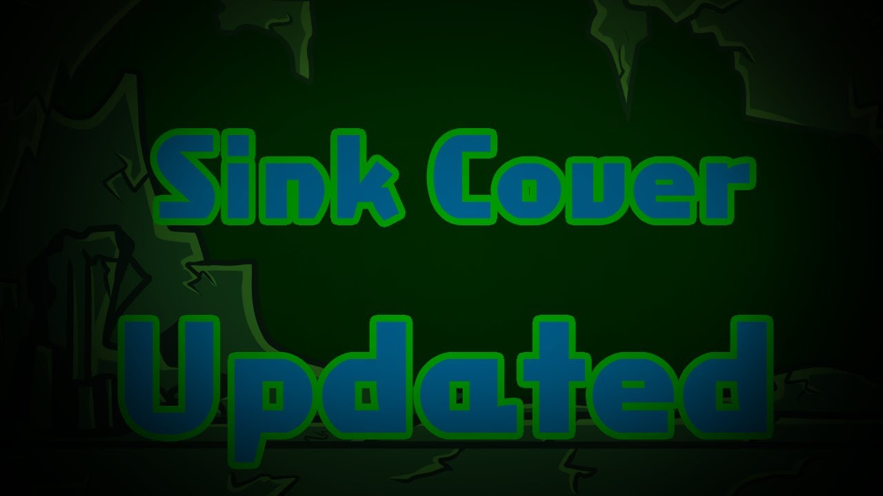 [VS Chaos Nightmare] Sink Cover UPDATED!! 4K 60FPS - YouTube