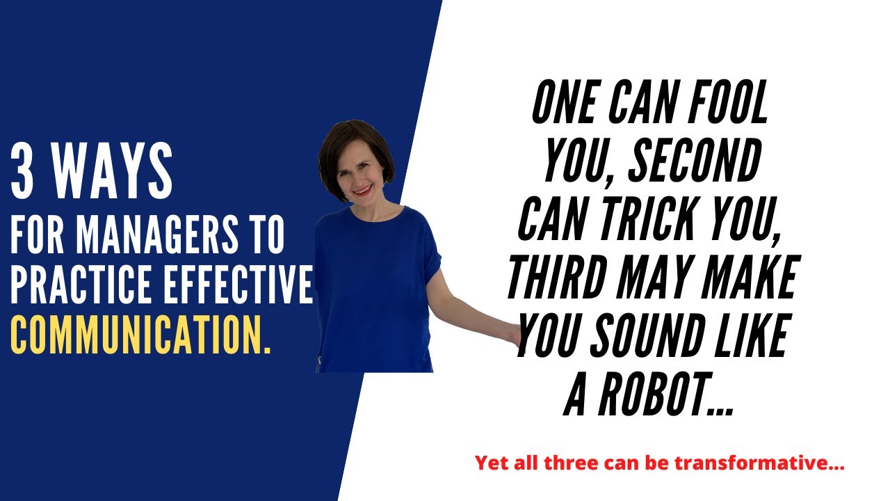 Three ways for managers to practice effective communication. - YouTube