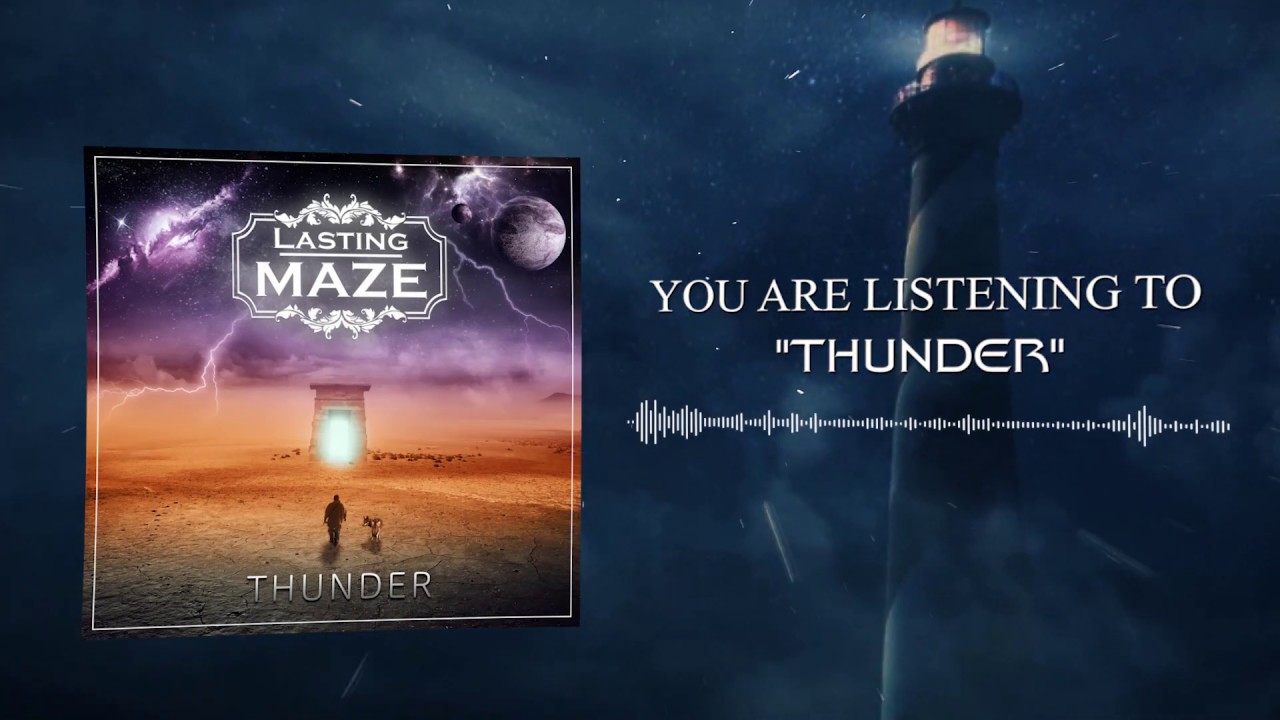 Lasting Maze - Thunder (Official Lyric video) - YouTube