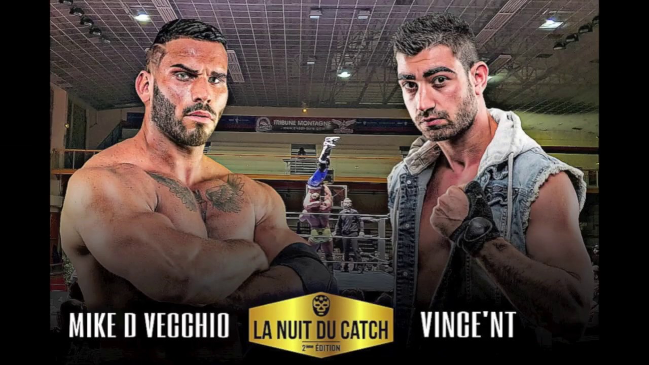 La Nuit du Catch 2 : Vince'NT Vs. Mike D Vecchio - YouTube