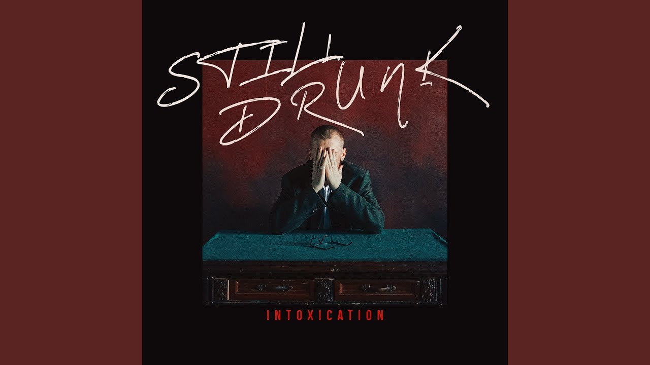 Still Drunk - YouTube