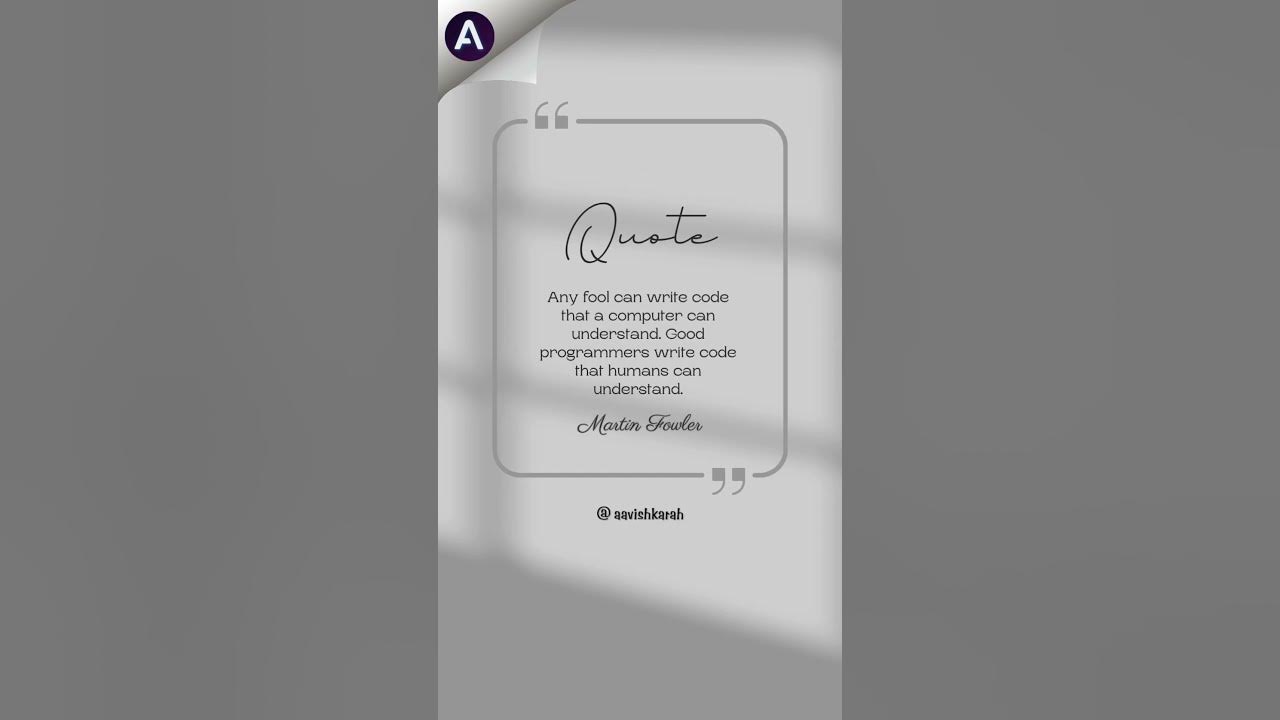 Programming Quote by Martin Fowler - YouTube