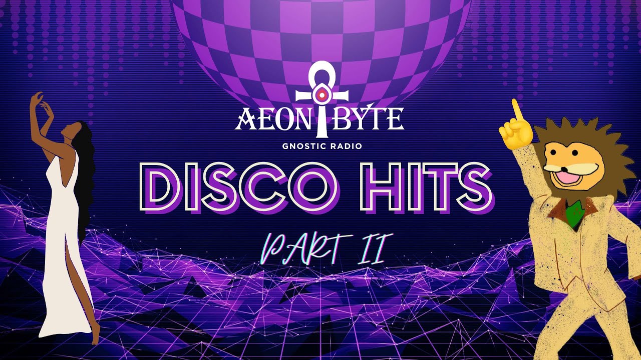 Aeon Byte Greatest Disco Hits Part 2 - YouTube