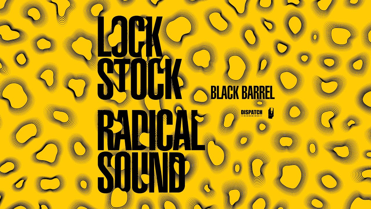Black Barrel - Lock Stock - DISBBSV001 - YouTube