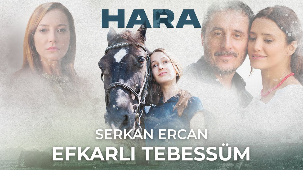 Serkan Ercan - Efkarlı Tebessüm | "HARA" Orijinal Film Müziği - YouTube