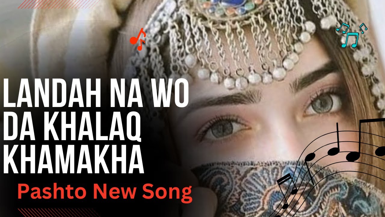 Landah Nawo Da khalaq Khamkha ba pohedal...with Rabab Music - YouTube