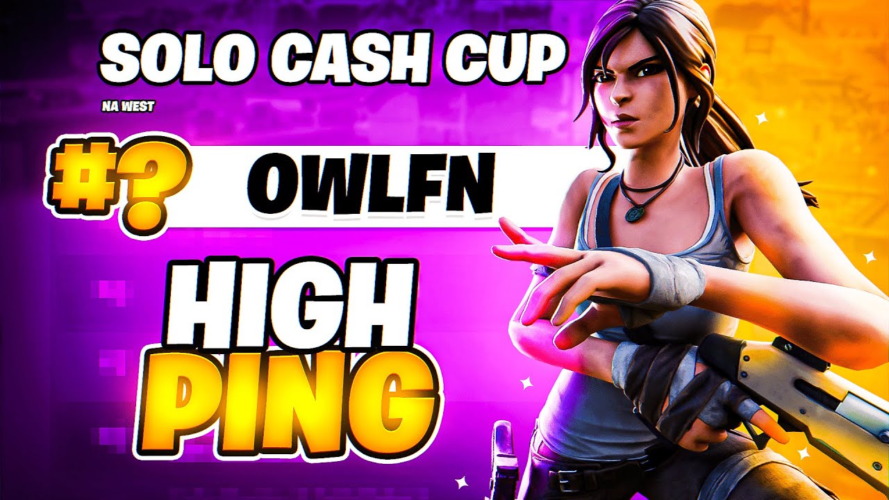 Qualified For SOLO CASH CUP FINALS On 60 PING 🏆 | OwlFN - YouTube