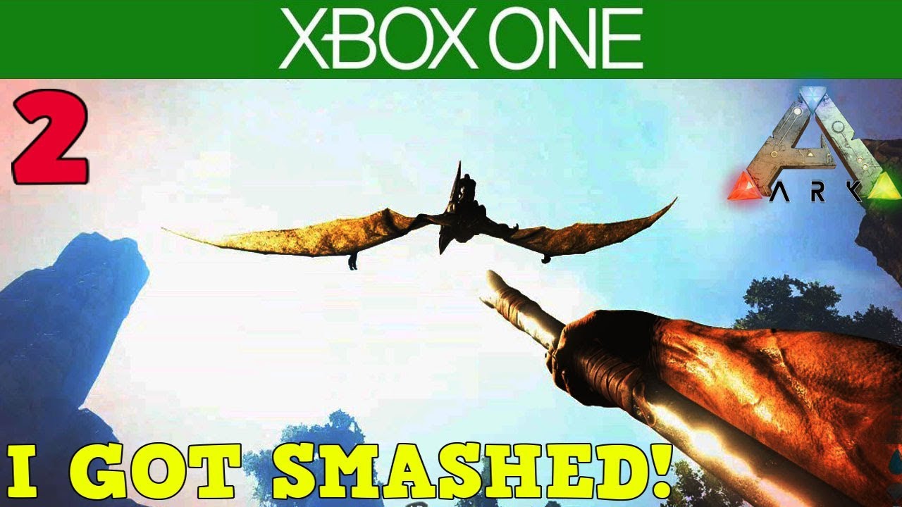 I GOT SMASHED! - XBOX ONE ARK PVP SERVER! - ARK SURVIVAL EVOLVED [ 2 ...