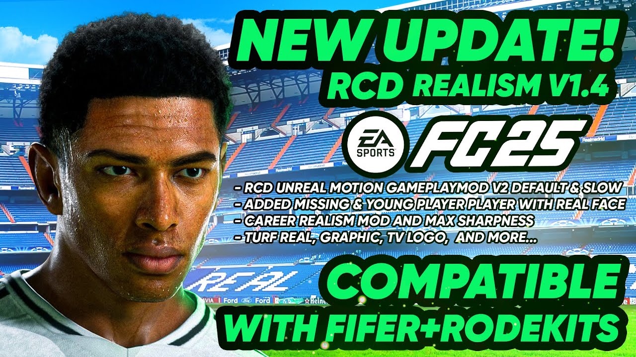 EA FC 25 MOD! RCD REALISM MOD V1.4 GAMEPLAY MOD, FACEMOD, GOALNET ...
