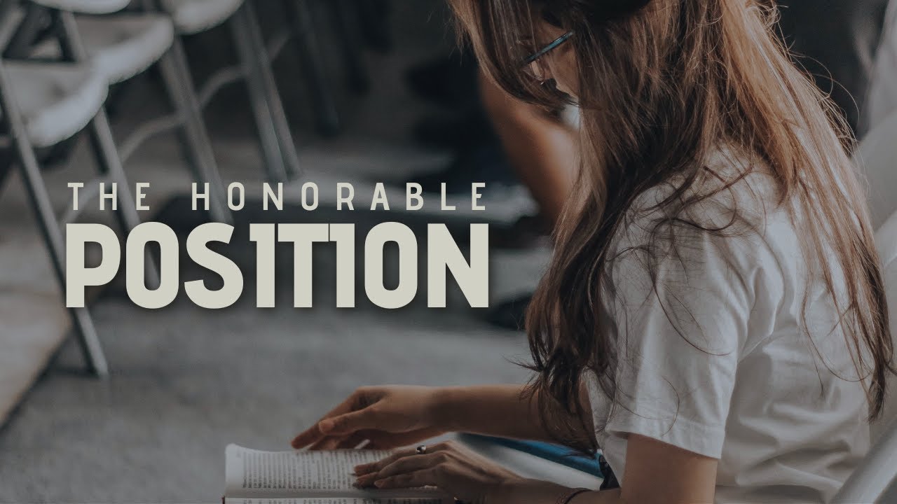 "The Honorable Position" - YouTube
