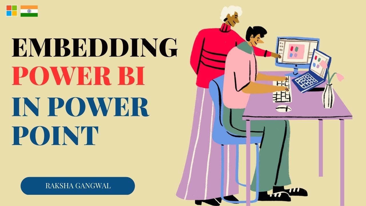 Embedding Power BI in PowerPoint | By Raksha Gangwal - YouTube