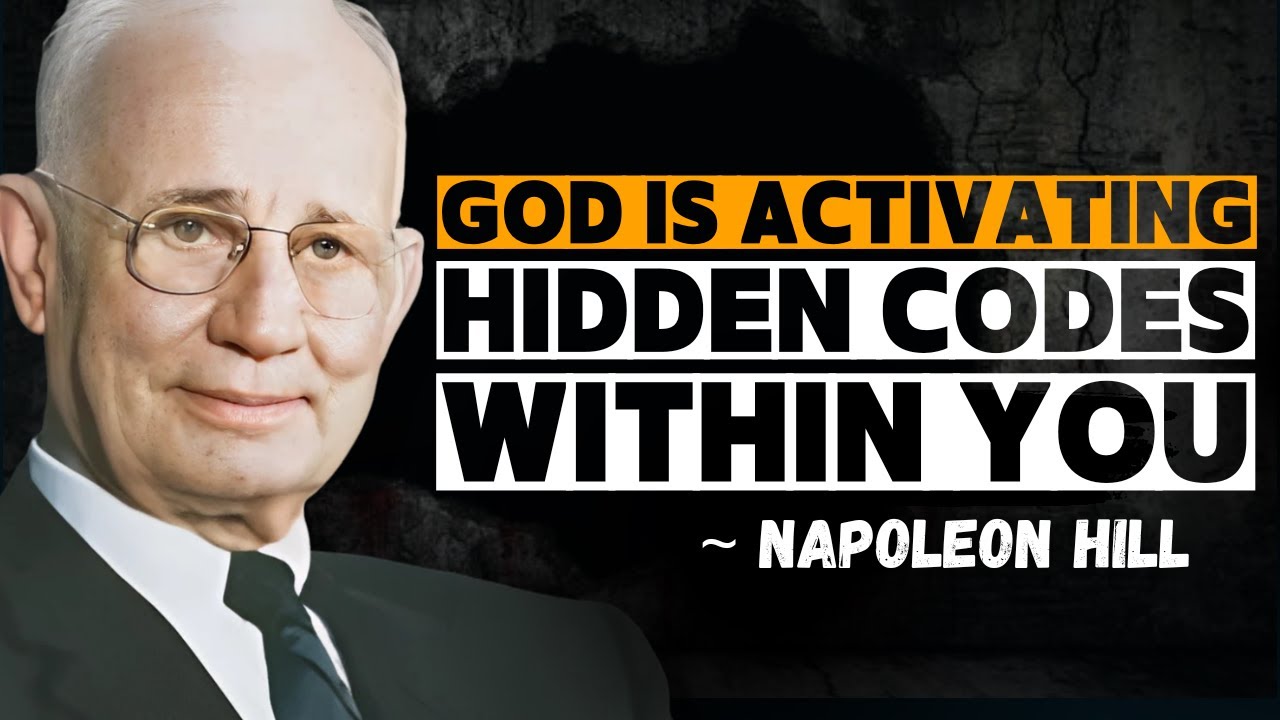 God Is Activating Hidden Codes Within You | Napoleon Hill - YouTube