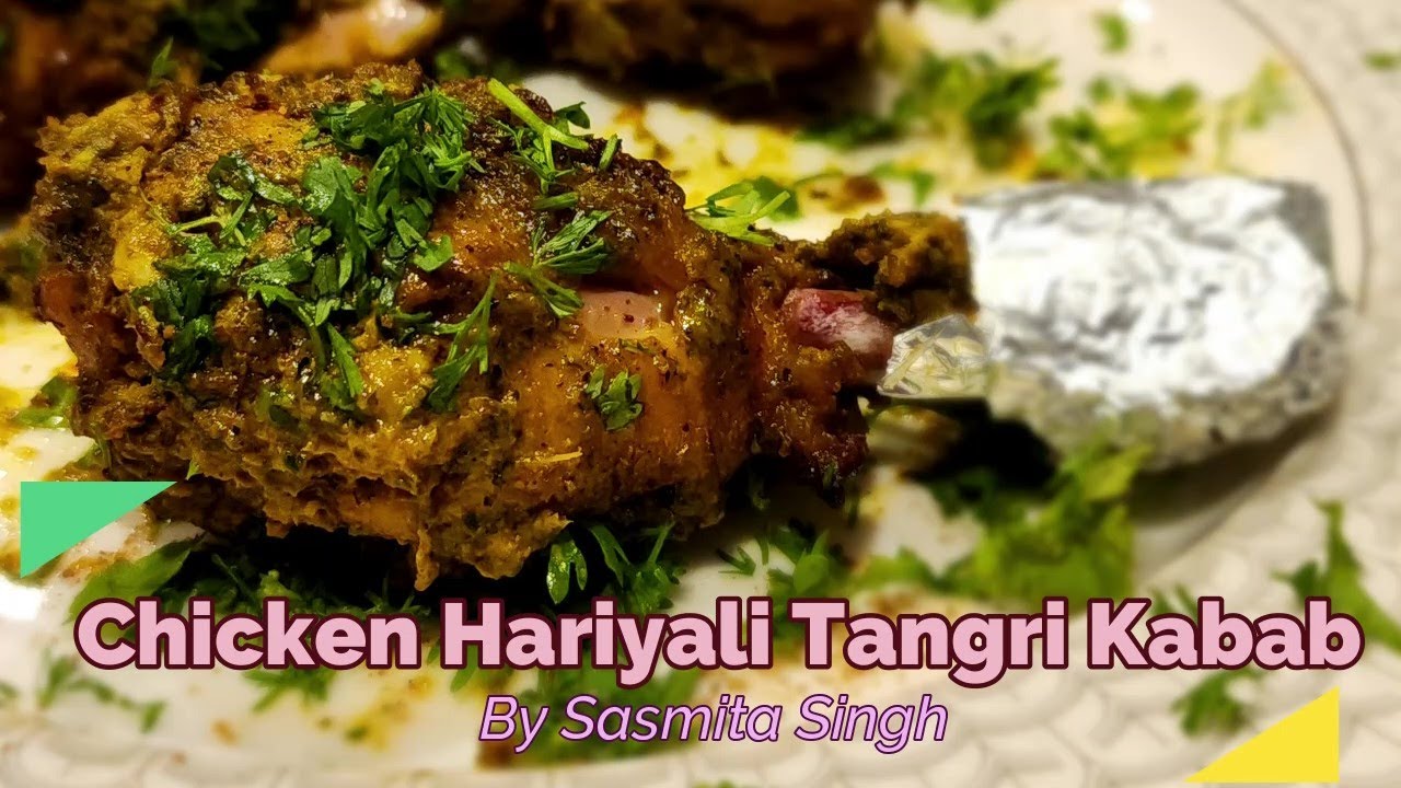 Recipes to Chicken Hariyali Tangri Kabab / Sasmita's recipe on Chicken ...