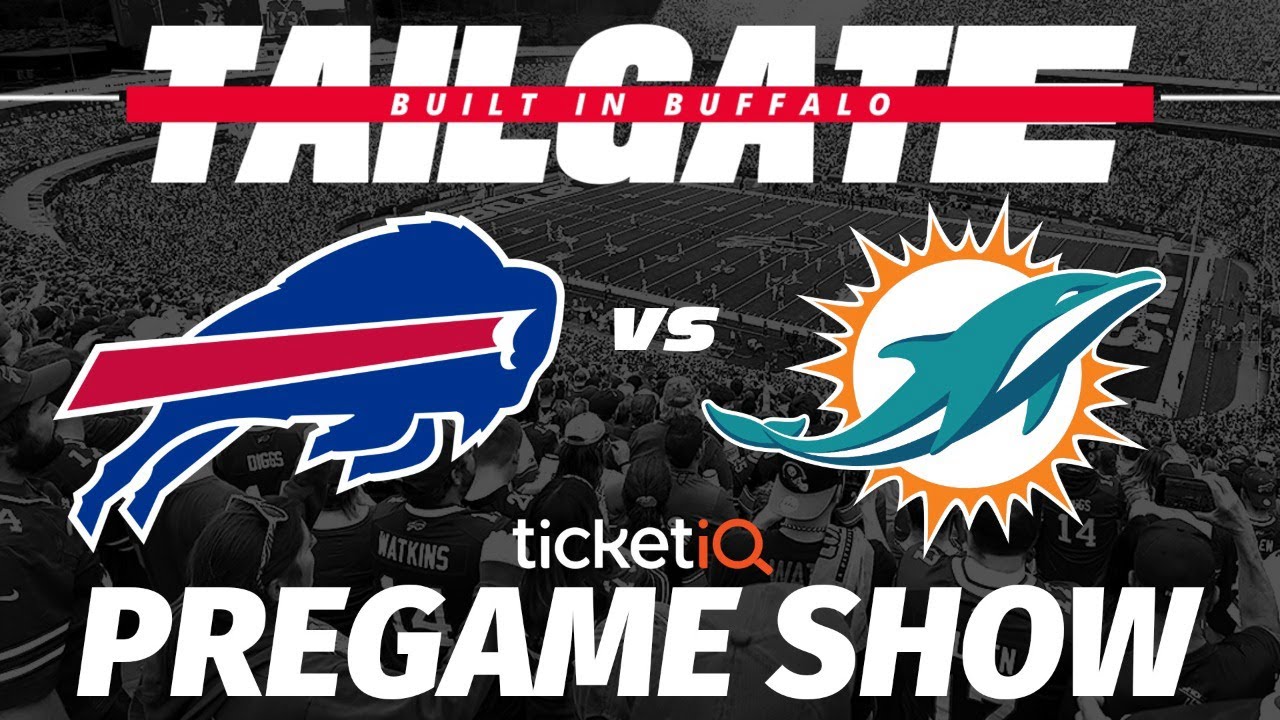 Buffalo Bills vs Miami Dolphins Pregame Show - Built in Buffalo ...