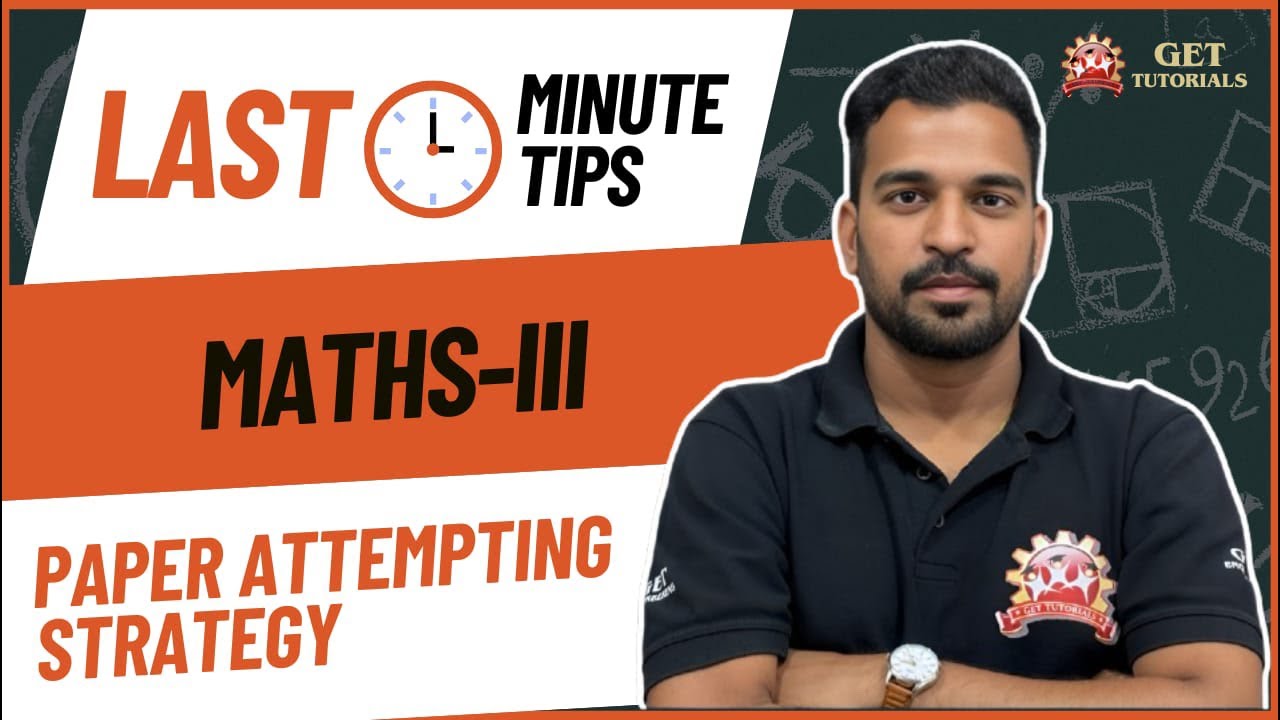 Maths-III || Paper Attempting Strategy || Last Minute Tips || Surendra ...