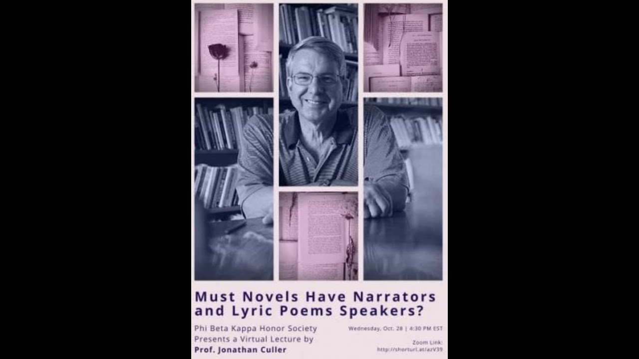 "Must Novels Have Narrators and Lyric Poems Speakers?" a lecture by ...