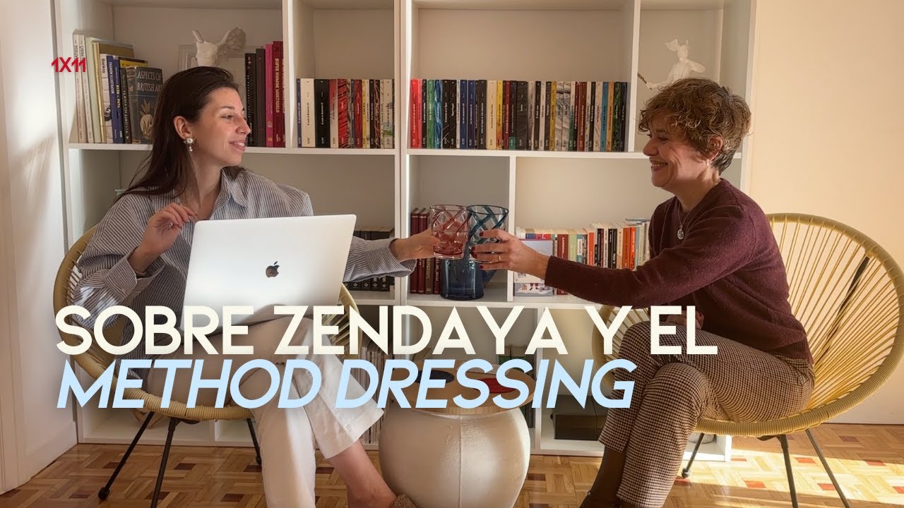 ¿Qué es el METHOD DRESSING? | Icónica 1X11 - YouTube