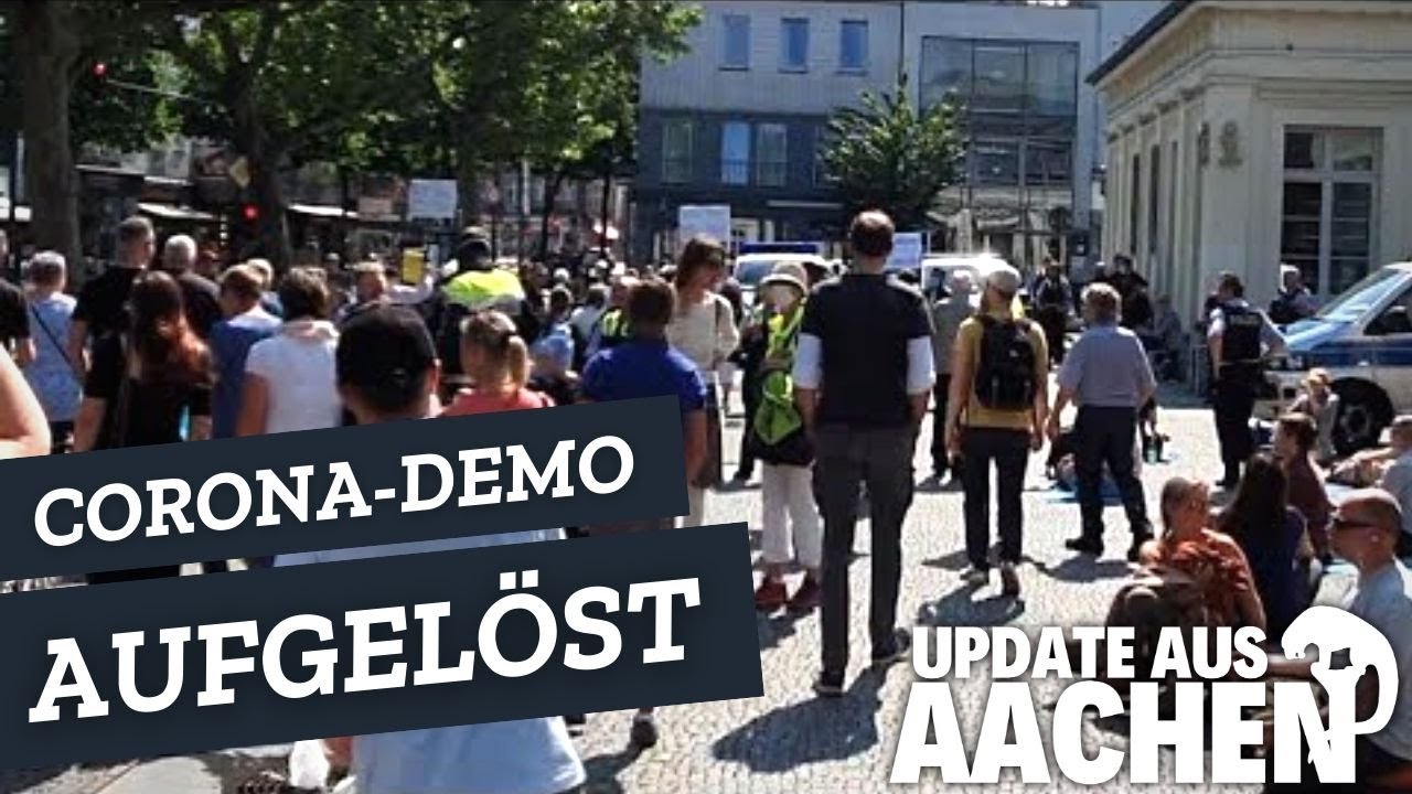 Auflösung von Corona-Demo in Aachen durch Polizei | AiXformation.de ...