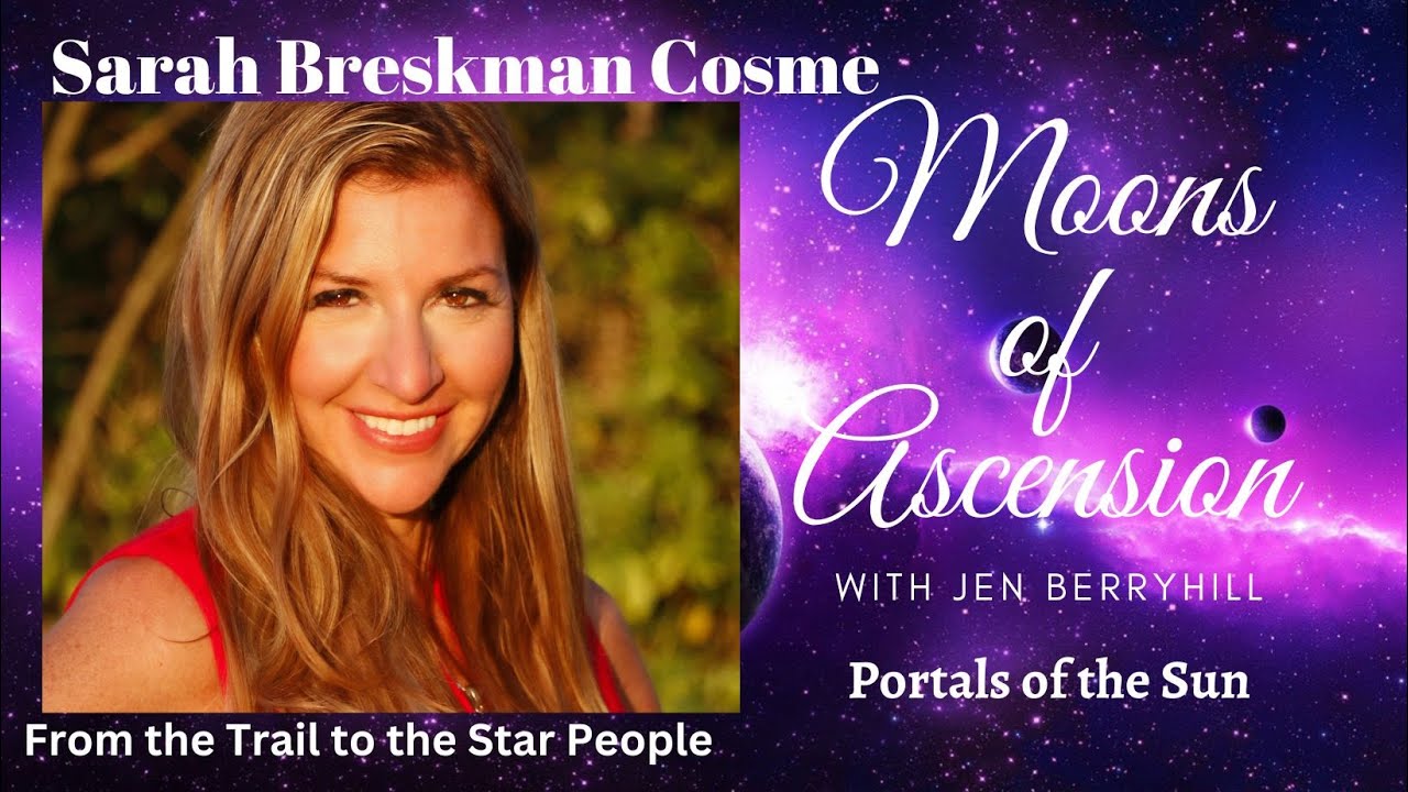 Sarah Breskman Cosme - From the Trail to the Star People and the ...