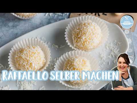 Raffaello selber machen🥥✨| Hausgemachte Raffaello | Einfach Backen