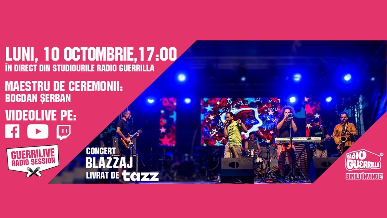 Guerrilive Radio Session cu BLAZZAJ | livrat de TAZZ - YouTube