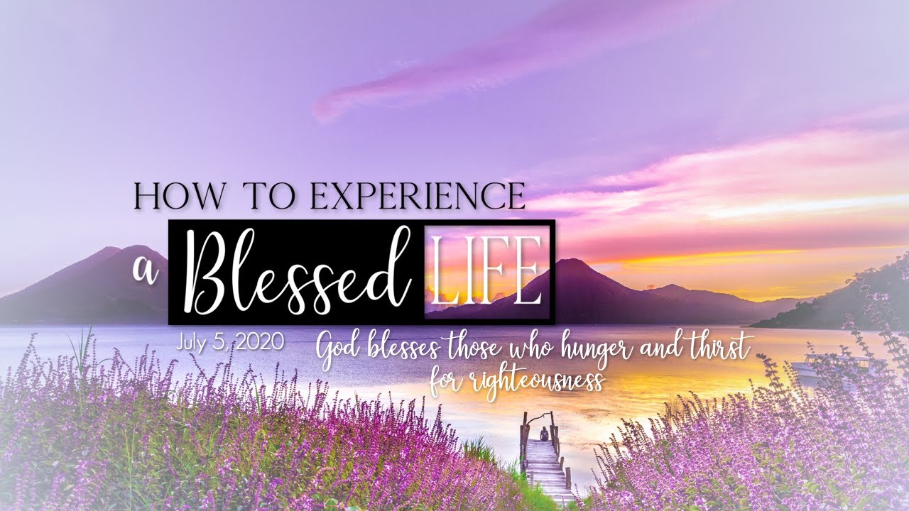 How To Experience a Blessed Life: Part #4 - YouTube