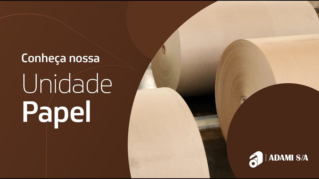 Unidade Papel - Adami S/A - YouTube