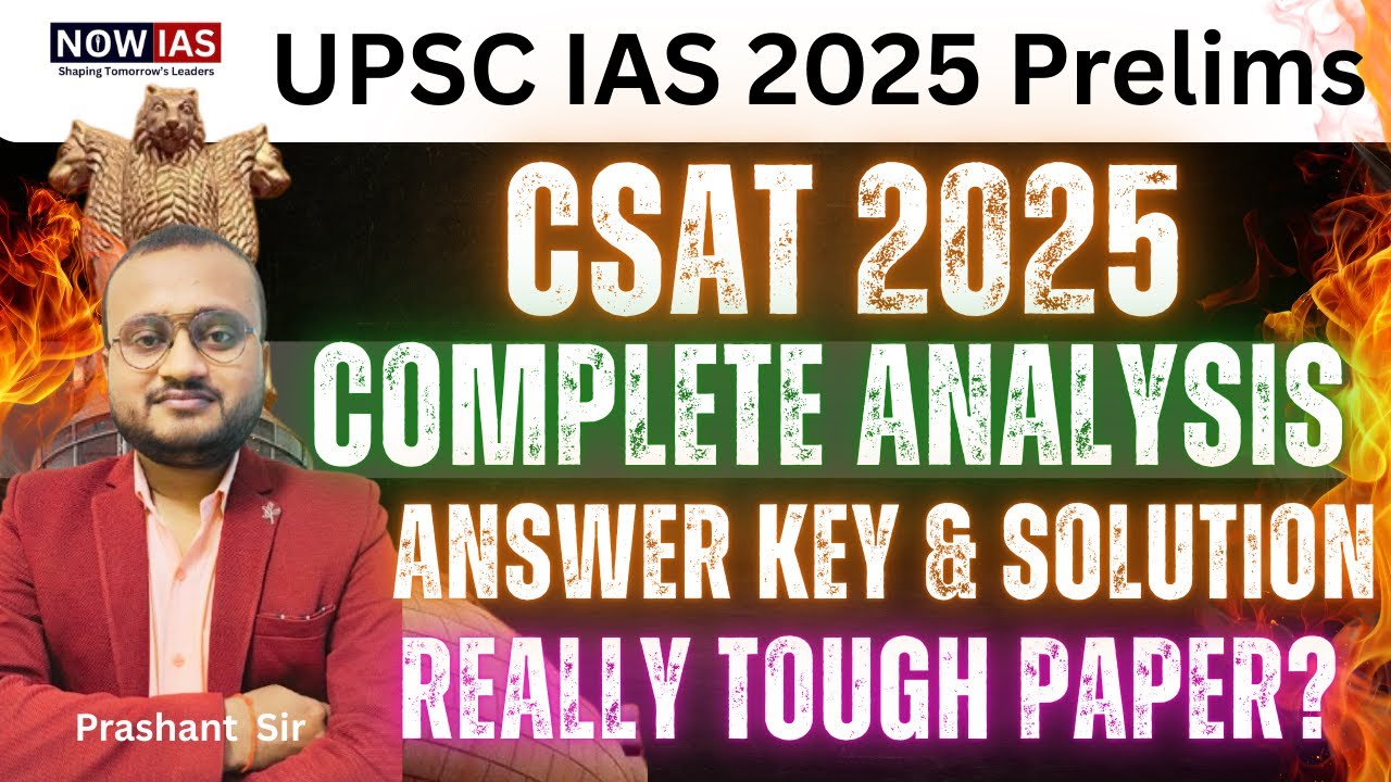 CSAT 2025 Complete Analysis || CSAT 2025 Very Though Paper ??II CSAT ...