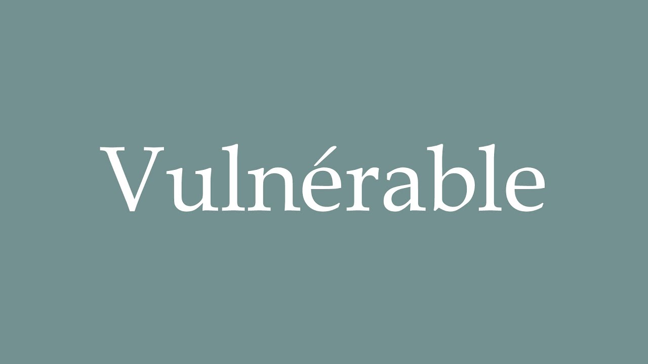 How to Pronounce ''Vulnérable'' (Vulnerable) Correctly in French - YouTube