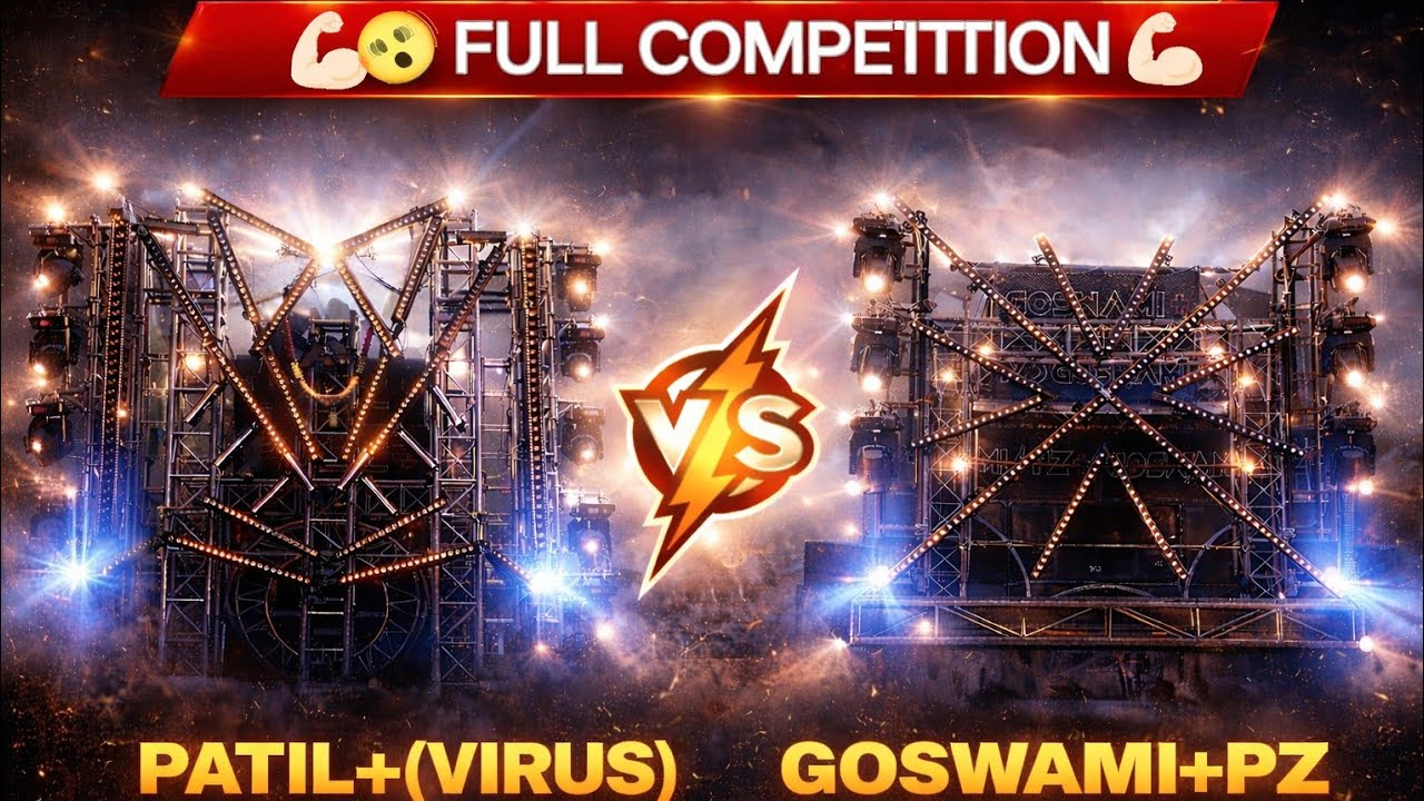 DJ GOSWAMI PZ+ VS DJ PATIL+VIRUS FULL COMPITITION 🫨💪🏻 KOLAR BHOPAL ...