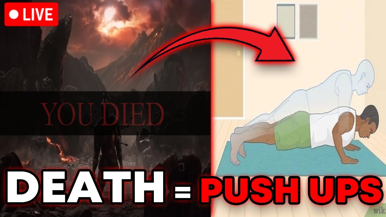 🔴 LIVE - Souls and Sweat: Push-Ups for Dark Souls Deaths - YouTube