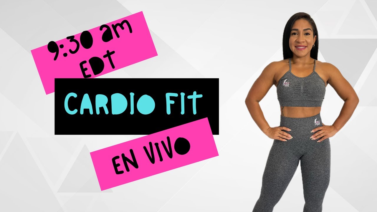 Cardio Fit | Cardio aerobico + tonificacion en casa - YouTube