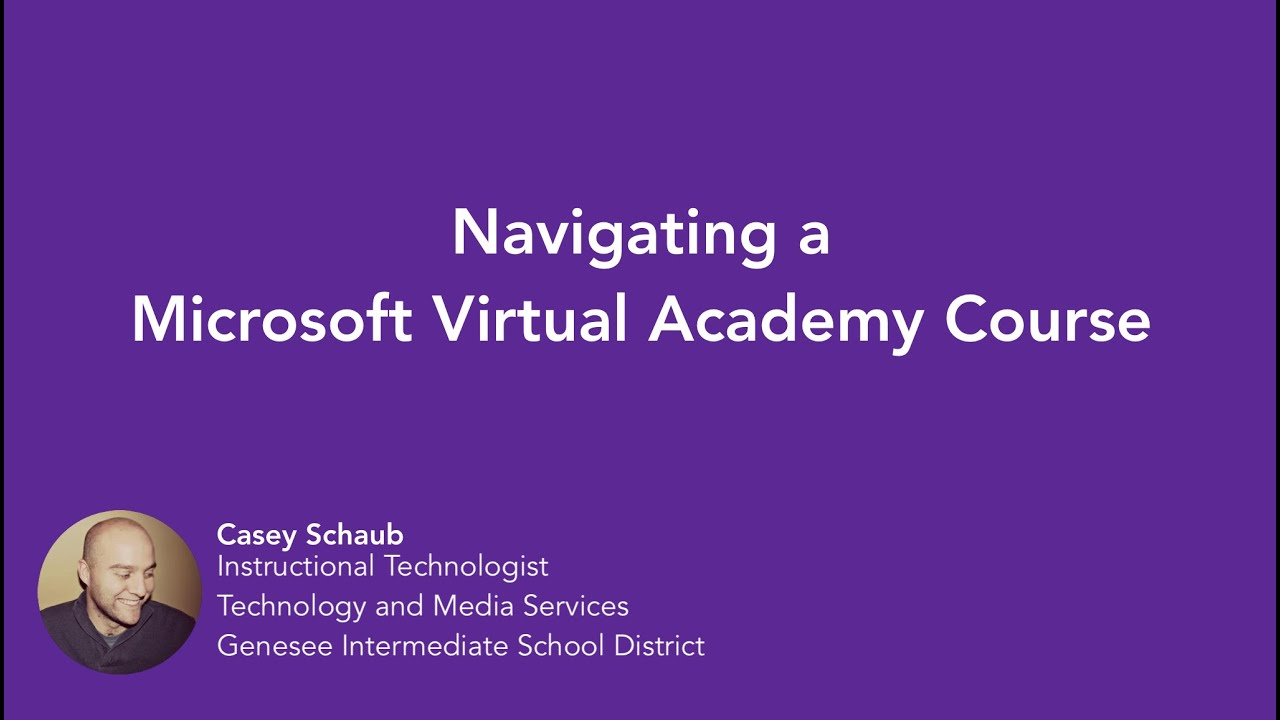 Microsoft: Navigating a Microsoft Virtual Academy Course - YouTube