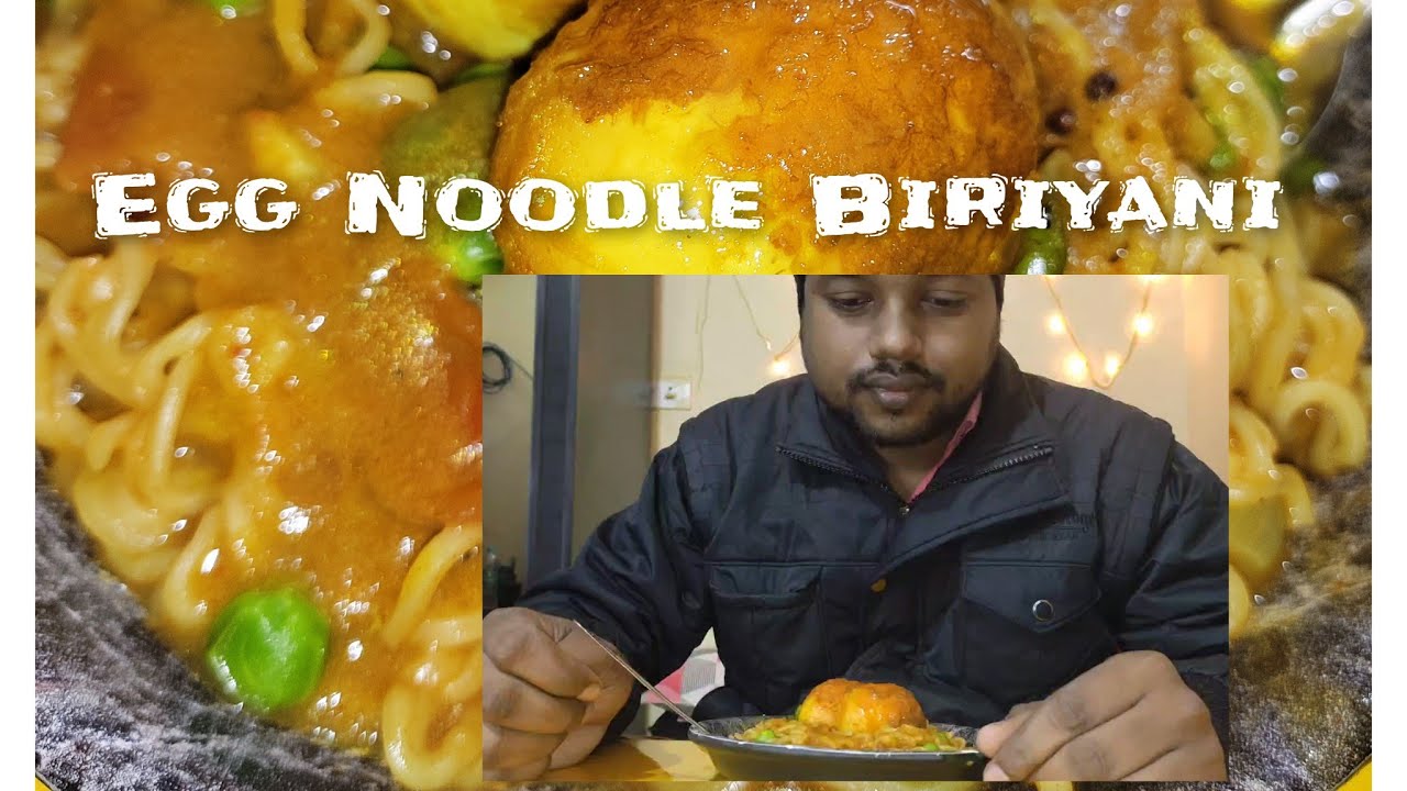 Egg Noodle Biriyani Eating Show | Noddle Egg biriyani Recipe Eating ...