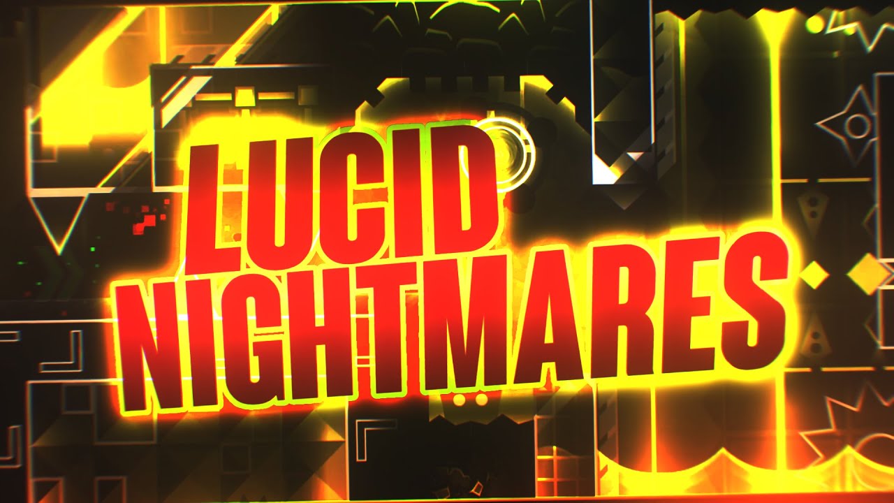 Lucid Nightmares by CairoX // Extreme Demon - YouTube