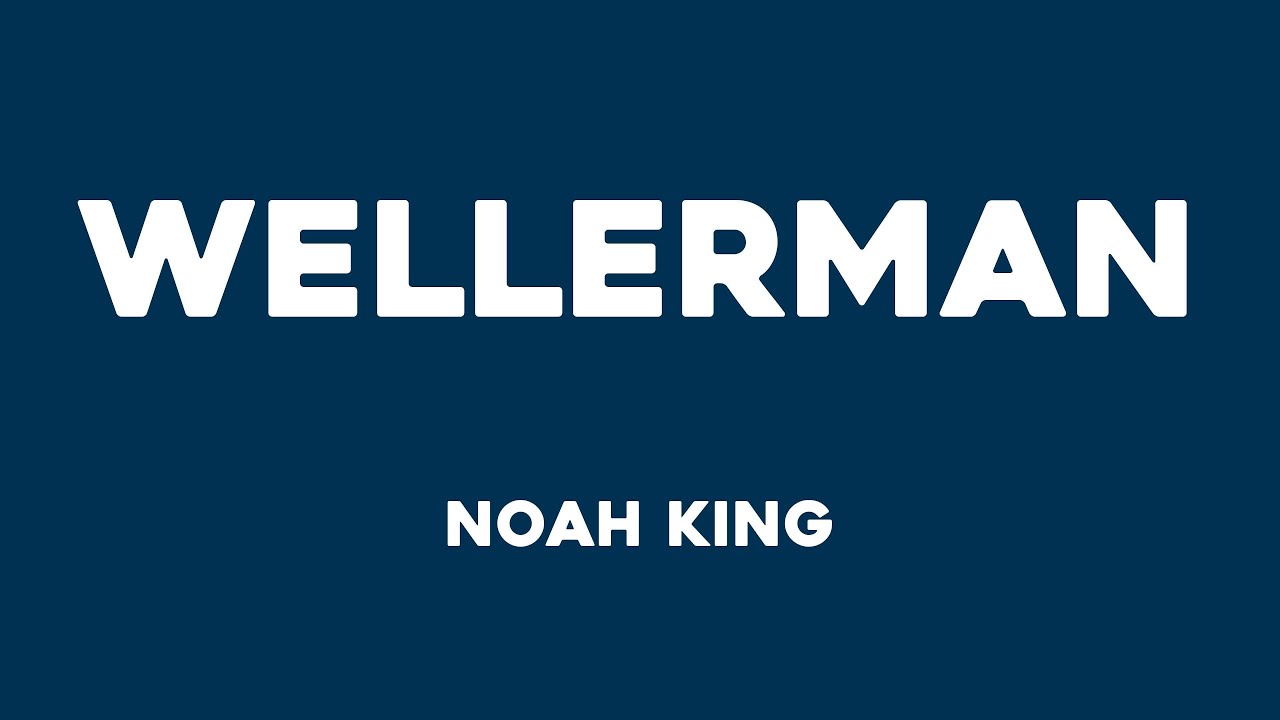 Wellerman - Noah King (Lyrics) 🪴 - YouTube